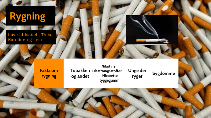 rygning by Leia Persson on Prezi