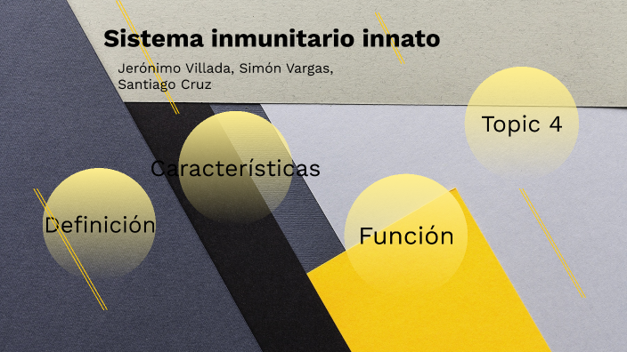 Sistema inmunitario innato by Jeronimo Villada Quintero on Prezi