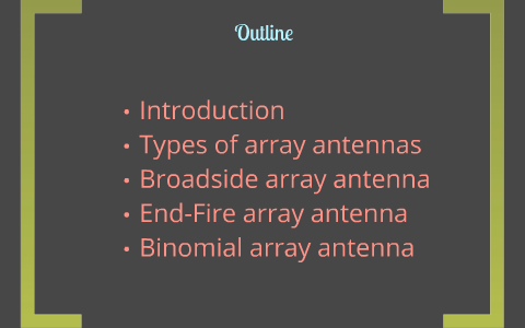 Driven Arrays: Broadside Antenna by aditi zullurwar on Prezi