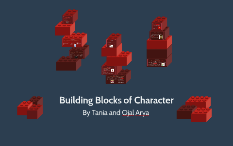 Building Blocks of Character by Tania Arya