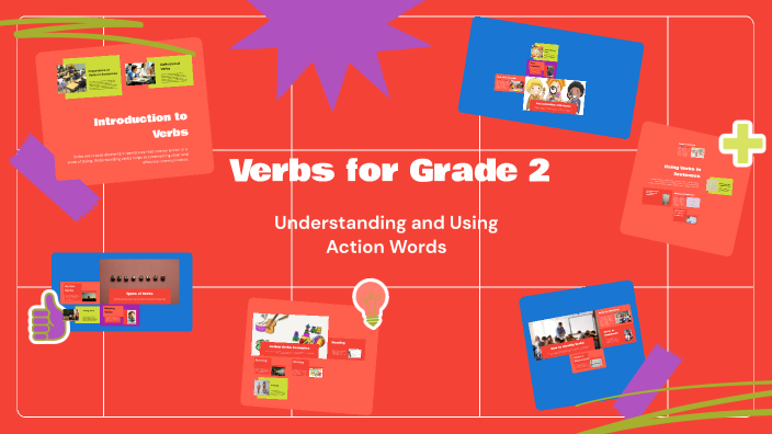 Understanding Verbs for Grade 2 by umm muntaha on Prezi