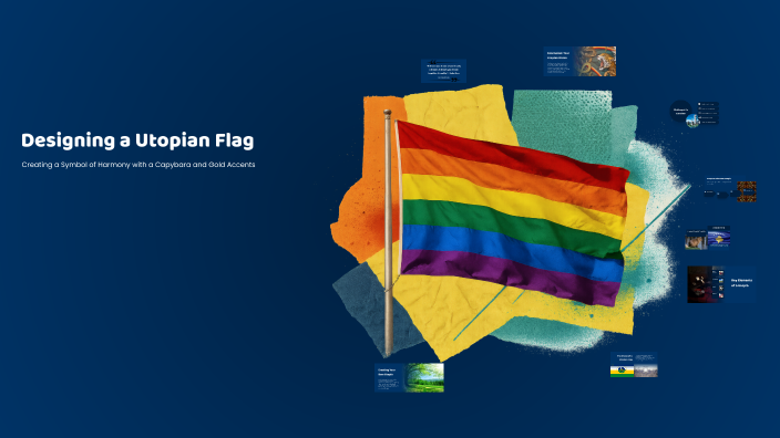 Designing a Utopian Flag by Jessie Coghill on Prezi