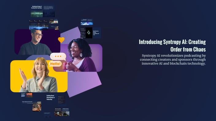 Introducing Syntropy AI: Creating Order from Chaos by Chuck Palm on Prezi