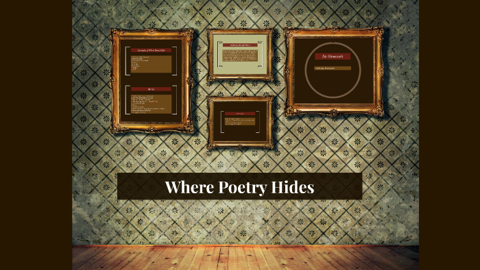 Where Poetry Hides by Laura Valentine on Prezi