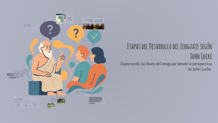 Etapas del Desarrollo del Lenguaje según John Locke by Lucia Reyna ...