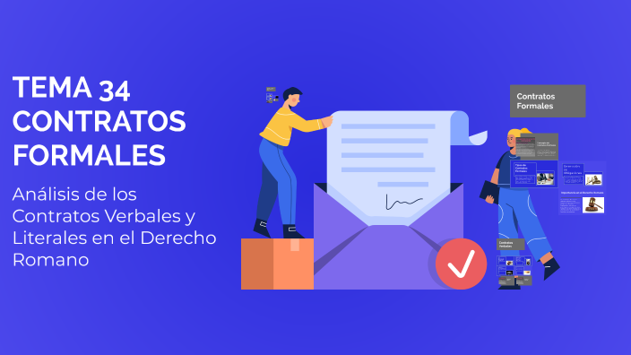 TEMA 34 CONTRATOS FORMALES by ramiro villafuerte on Prezi