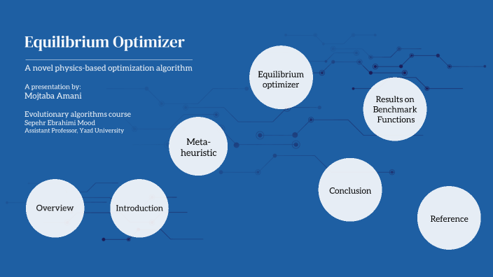 Equilibrium Optimizer by Mojtaba Amani on Prezi