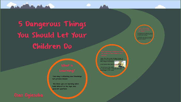 5 Dangerous Things You Should Let Your Children Do by Osas Ogiesoba on ...