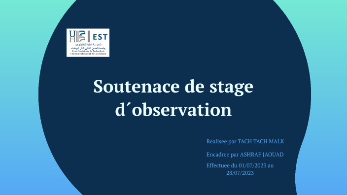 Soutenance de stage d´observation by Zineb Zineb on Prezi
