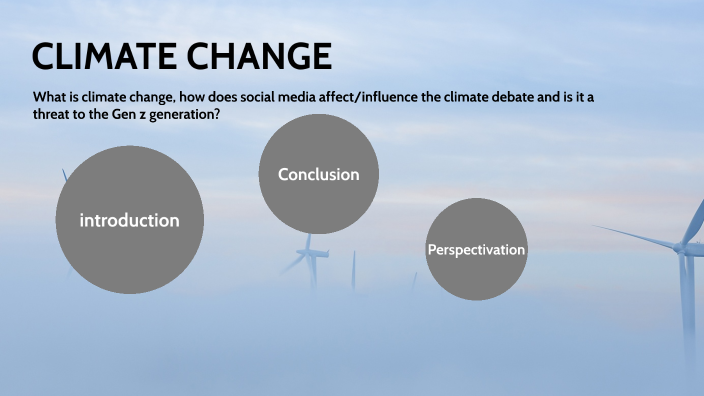 Presentation Climate chnange(Prezi) by olivia dybbroe on Prezi