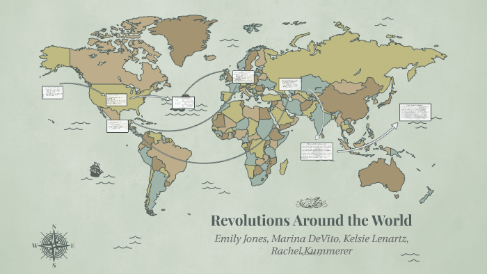 Revolutions Around the World by Emily Jones on Prezi