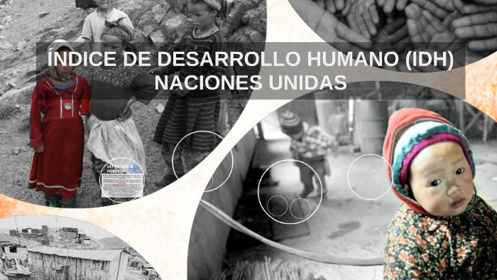 ÍNDICE DE DESARROLLO HUMANO (IDH) NACIONES UNIDAS by Maria Rodriguez on ...