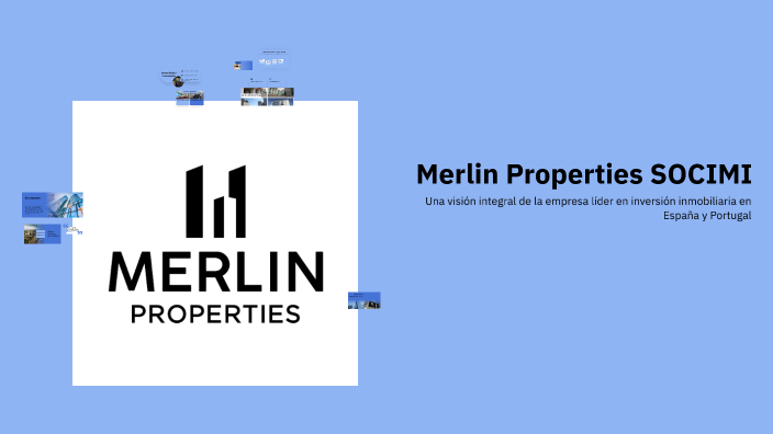Merlin Properties SOCIMI by Jeanpierre Velilla Medina on Prezi