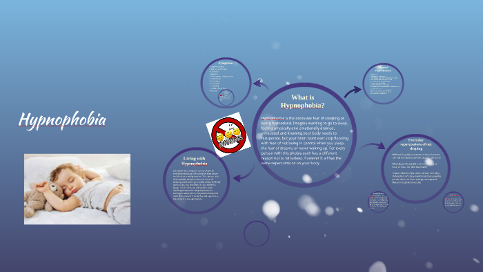 Hypnophobia by christine clark on Prezi
