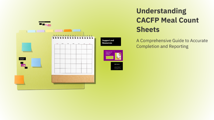 Understanding CACFP Meal Count Sheets by Kari Avery on Prezi