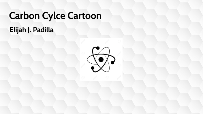 Carbon Cycle Cartoon by Elijah Padilla on Prezi