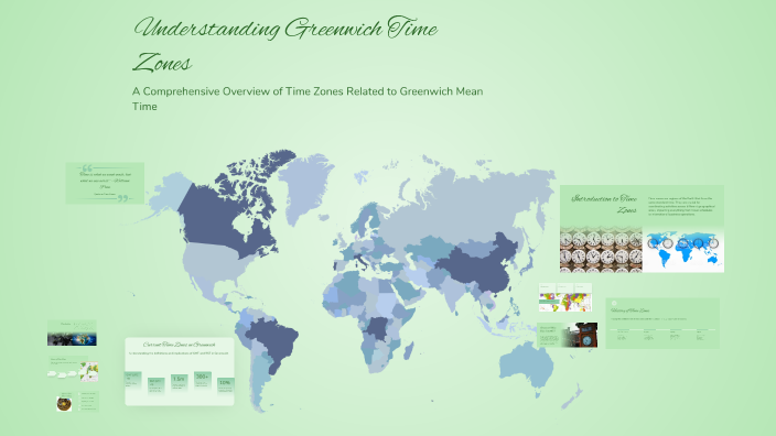 Understanding Greenwich Time Zones by Olivia Reid on Prezi