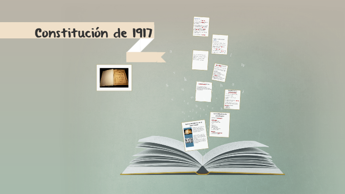 Constitution De 1917 By Paulina Cordova On Prezi