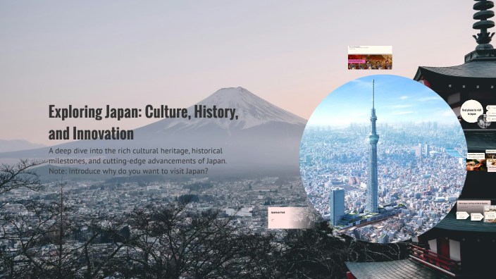 Exploring Japan: Culture, History, and Innovation by Jason Florencio on ...