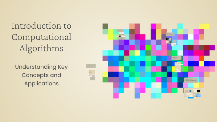 Introduction to Computational Algorithms by Aysan Bazdar on Prezi