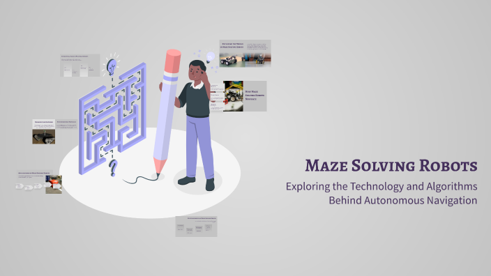 Maze Solving Robots by rojeh elias on Prezi
