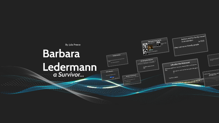 Barbara Ledermann by julia preece on Prezi