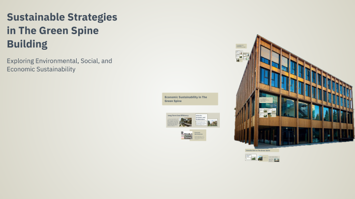Sustainable Strategies in The Green Spine Building by Karim Fares on Prezi