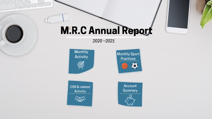 MRC Annual Report by Kahou Ip on Prezi
