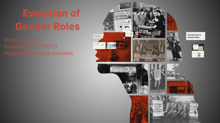 Evolution of Gender Roles by Matin Abdolreza on Prezi
