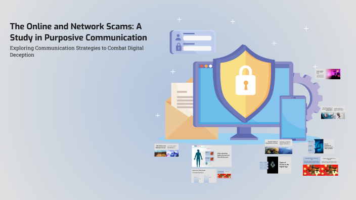 The Online and Network Scams: A Study in Purposive Communication by ...