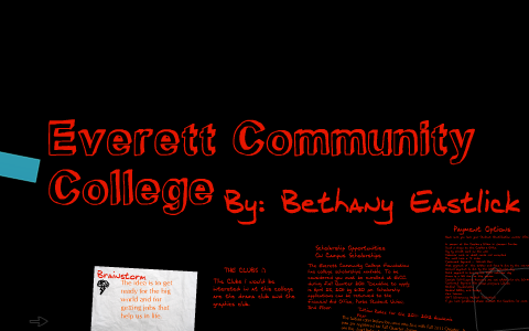 Everett Community College by bethany eastlick on Prezi