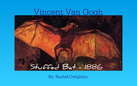 Vincent Van Gogh by Rachel Creighton on Prezi