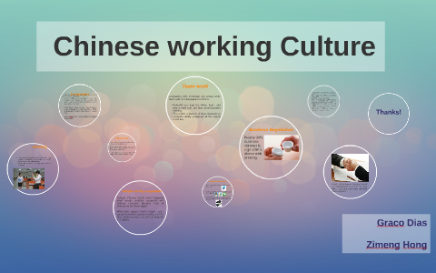 Chinese working Culture by Qiqi Home on Prezi