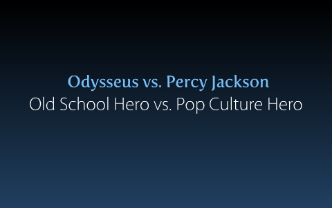 Odysseus and Percy Jackson by groupf3 theOdyssey on Prezi