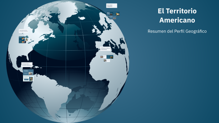 El Territorio Americano by Noemi Chacón on Prezi