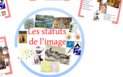 les différents statuts de l'image by le gros christine on Prezi