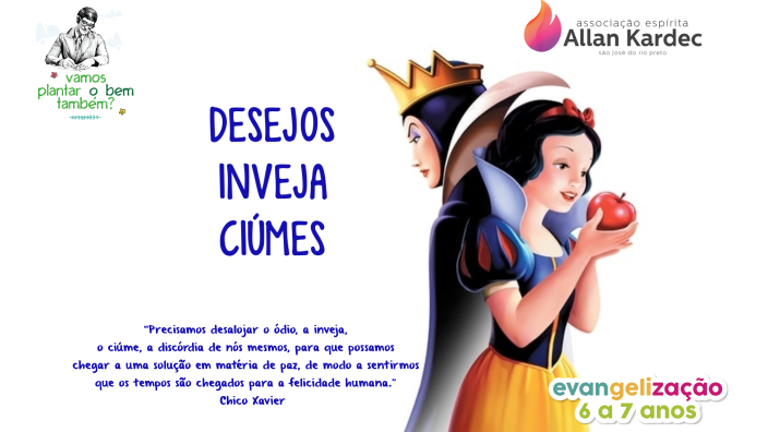 06 a 07 Anos - Desejos - Inveja - Ciúmes by Antonio José Marchiori ...