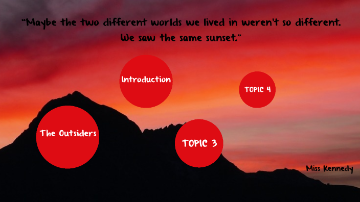 The Outsiders - key themes by joanna kennedy on Prezi