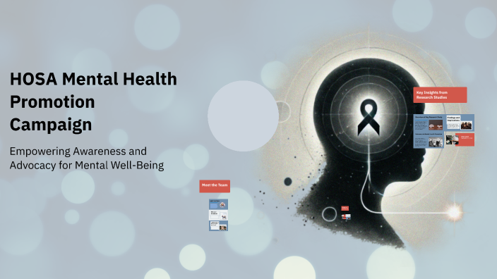 HOSA Mental Health Promotion Campaign by Shaurya Kulakarni on Prezi
