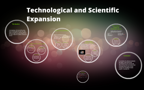 Technological and Scientific Expansion by Sarah Creveling on Prezi