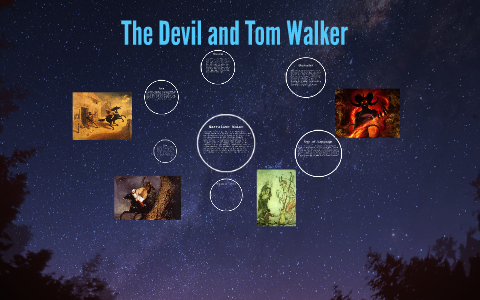 "The Devil and Tom Walker" by Tamire Jones on Prezi