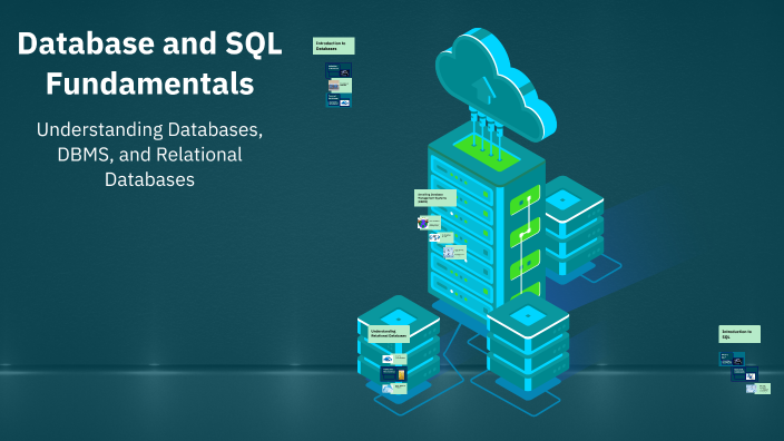 Database and SQL Fundamentals by Andrew Nashaat on Prezi