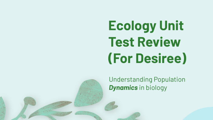 Ecology Unit Test Review by Angel Villa on Prezi