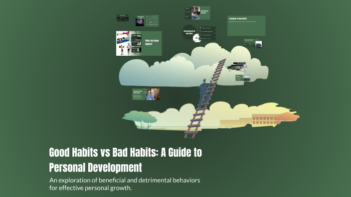 Good Habits vs Bad Habits: A Guide to Personal Development by Nayeli ...