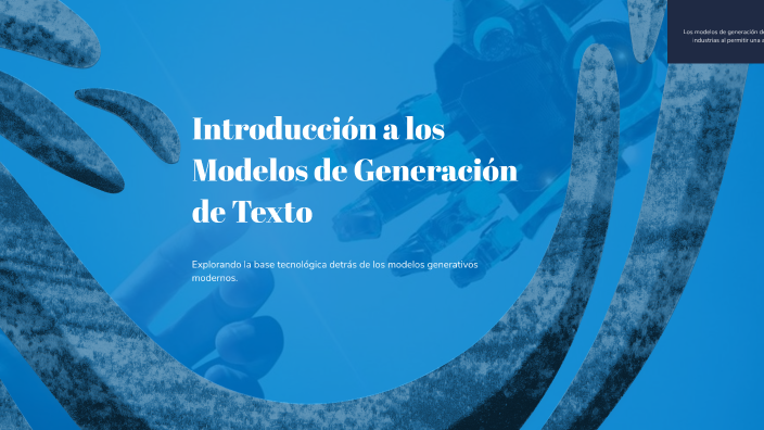 Introducción a los Modelos de Generación de Texto by David Castillo on ...
