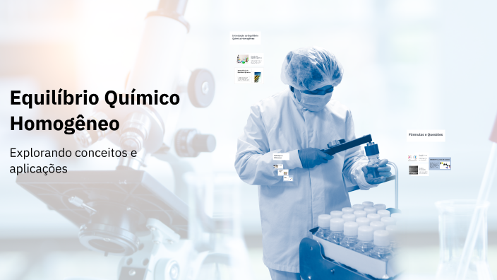 Equilíbrio Químico Homogêneo by Talsevin Junior Costa Nunes on Prezi