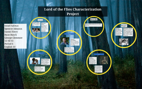 Lord of the Flies Characterization Project by Spencer Johnson on Prezi