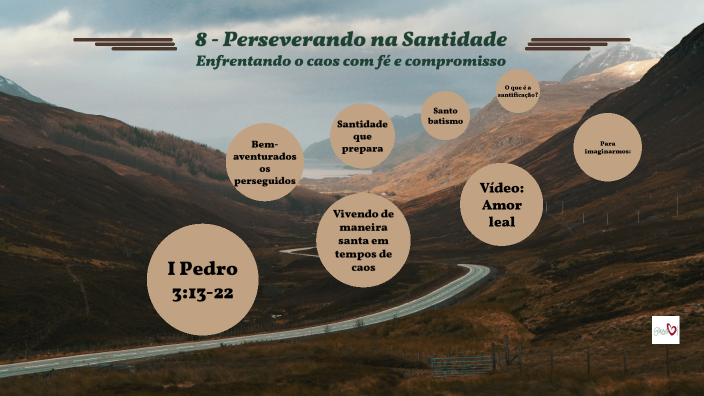 Perseverando na Santidade by Gildazio Pereira da Silva Júnior on Prezi