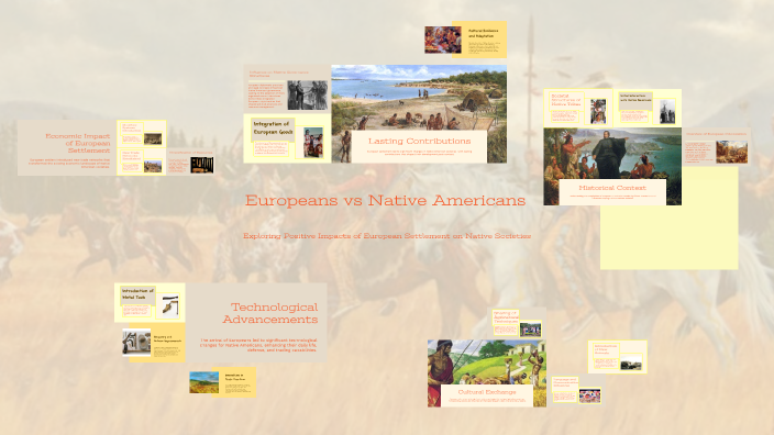 Europeans vs Native Americans by Bryce Polkey on Prezi