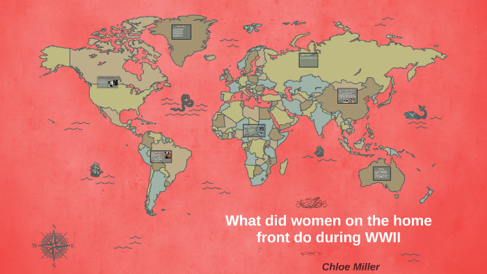 Women on the homefront during WWII by chloe miller on Prezi